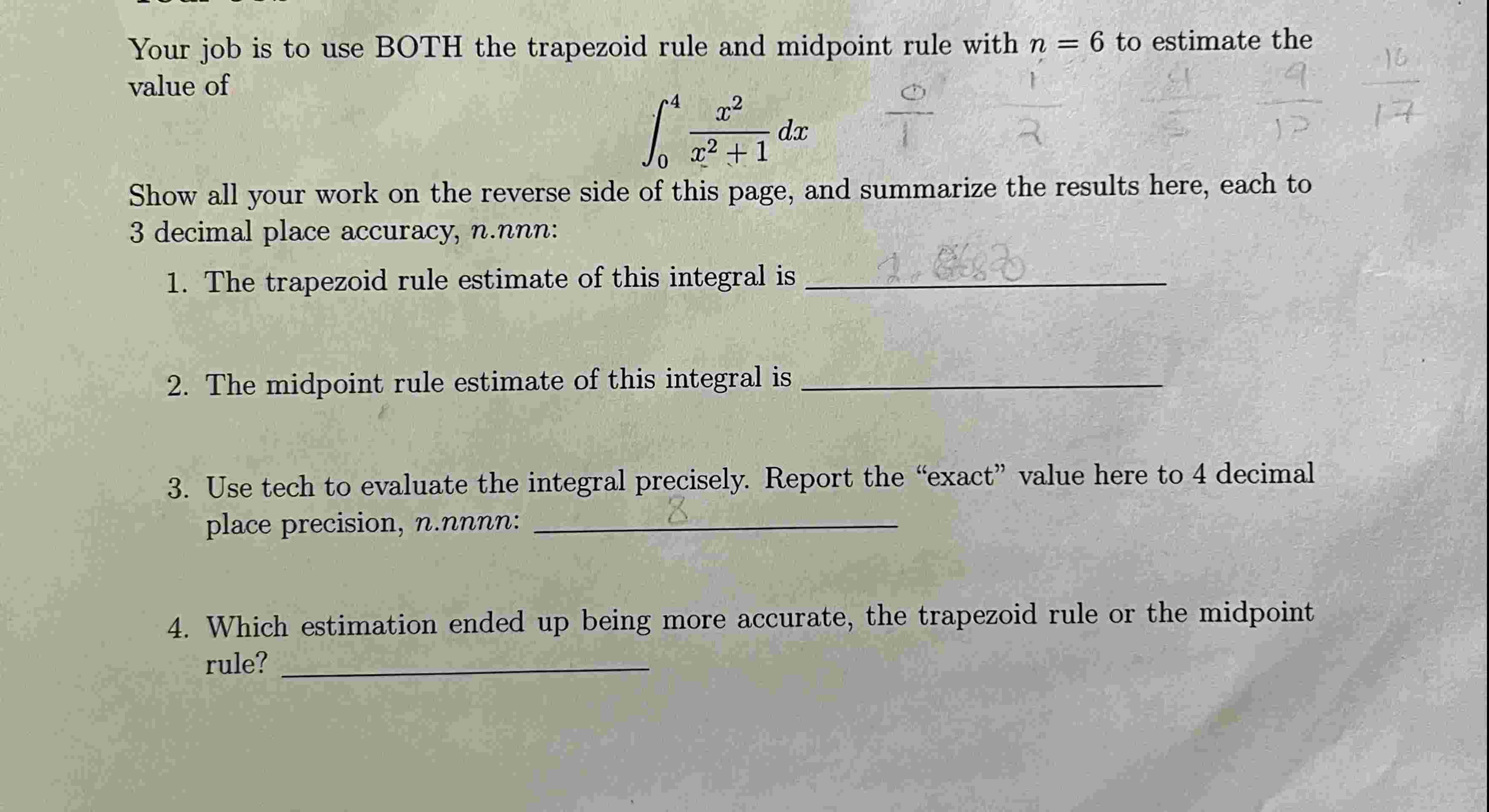 Solved Your job is to use BOTH the trapezoid rule and | Chegg.com