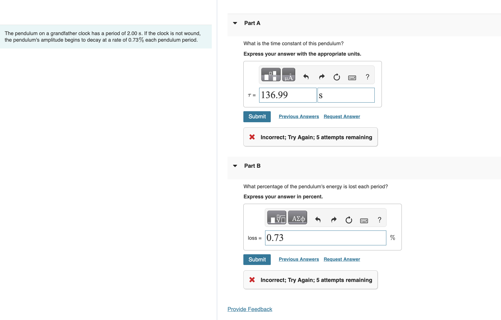 Solved Part AThe pendulum on a grandfather clock has a | Chegg.com