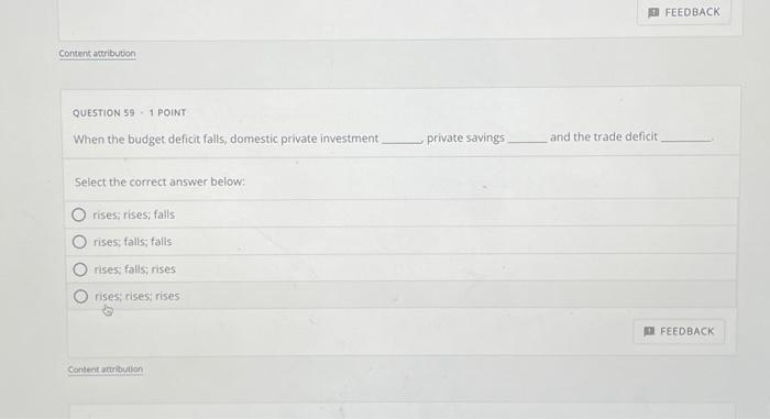 Solved Content attribution QUESTION 59 - 1 POINT When the | Chegg.com