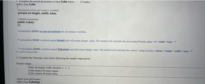 Solved 1. Complete the partial declaration of class Cube | Chegg.com