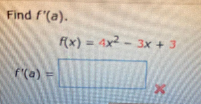 Solved A If F X 6x 2 X2 Find F 2 And Use It To