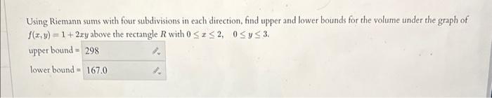 Solved Using Riemann sums with four subdivisions in each | Chegg.com