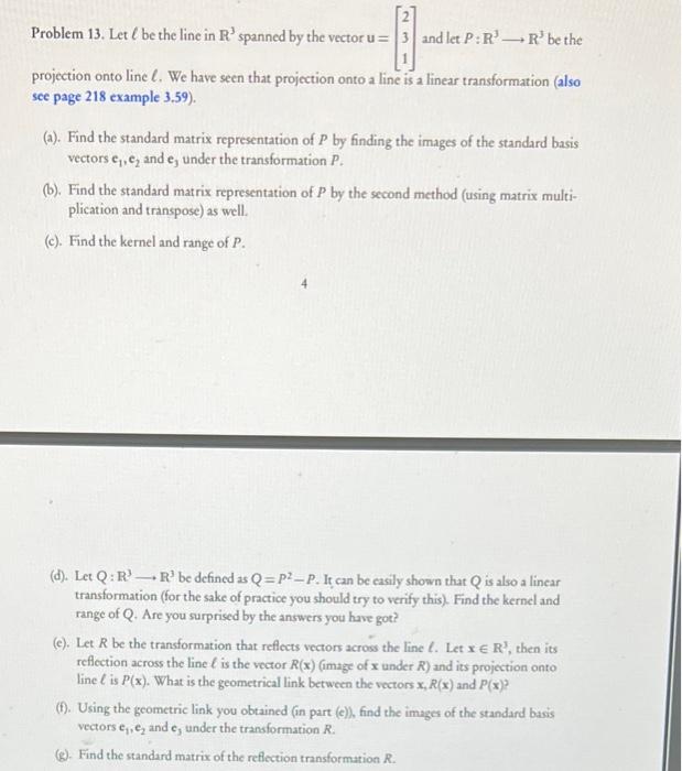 Solved Problem 13. Let ℓ be the line in R3 spanned by the | Chegg.com