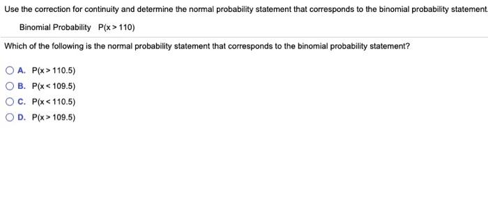 Solved Use the correction for continuity and determine the | Chegg.com