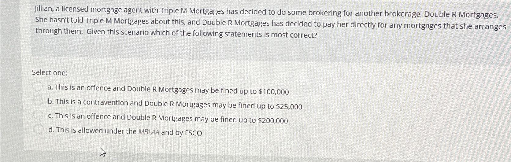 Solved Jillian, a licensed mortgage agent with Triple M | Chegg.com