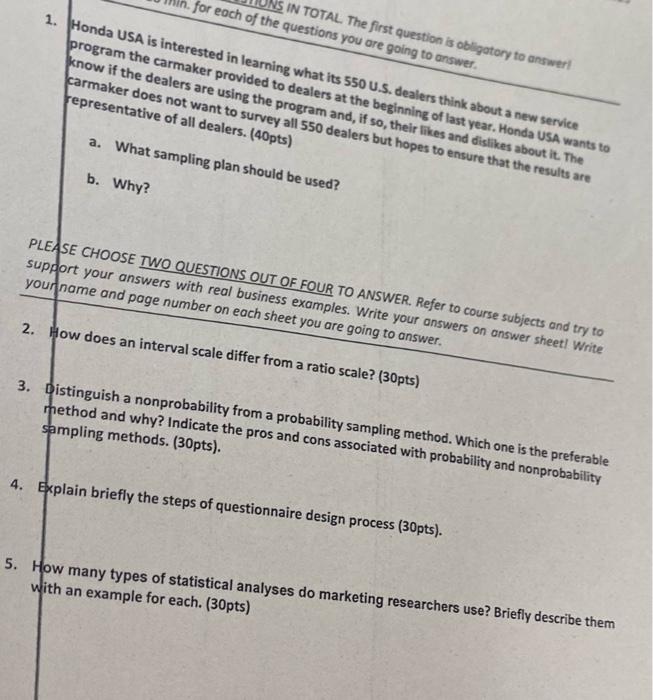 Solved 1. Honda USA is interested in learning what its 550 | Chegg.com