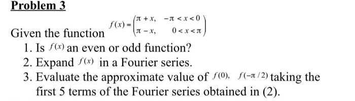Solved Problem 3 (1 + x, 1 | Chegg.com