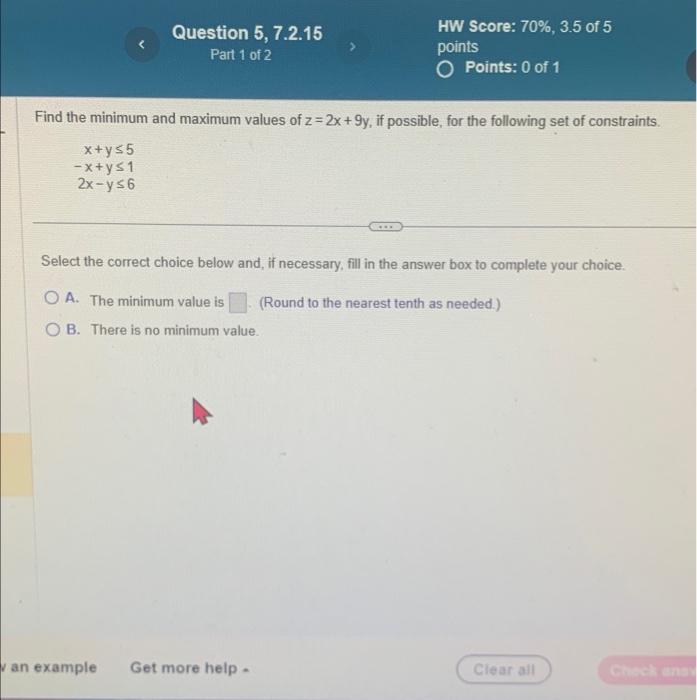 Solved Find the minimum and maximum values of z=2x+9y, if | Chegg.com