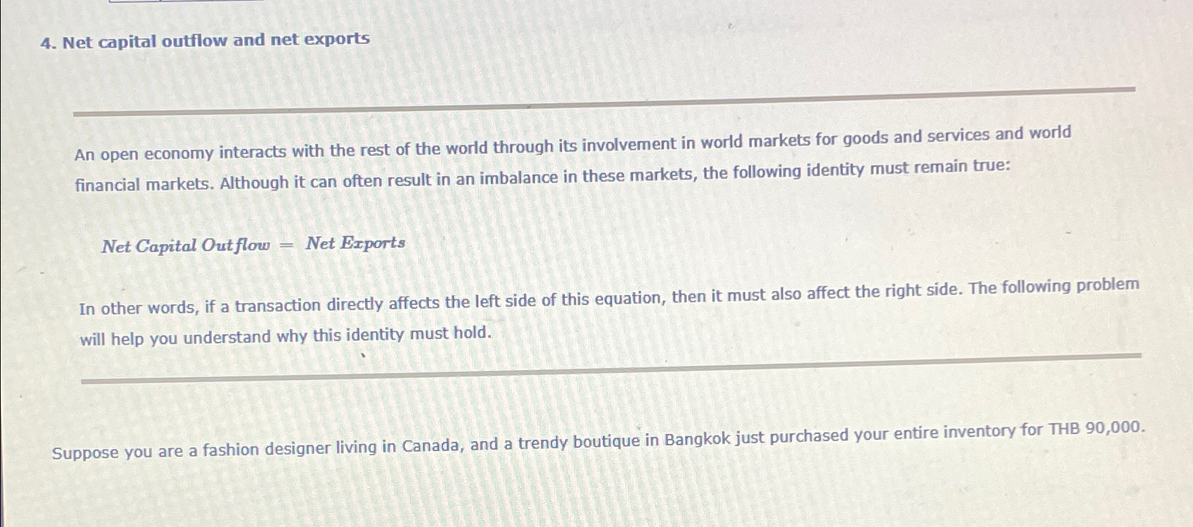 Solved Net capital outflow and net exportsAn open economy | Chegg.com