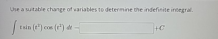Solved Use a suitable change of variables to determine the | Chegg.com