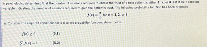Solved A psychologist determined that the number of sessions | Chegg.com