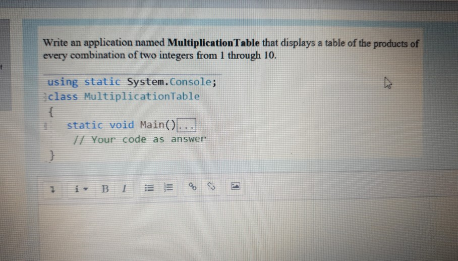 Solved Write an application named Multiplication Table that | Chegg.com