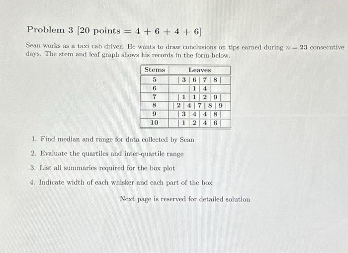Solved Problem 3[20 points =4+6+4+6] Sean works as a taxi | Chegg.com