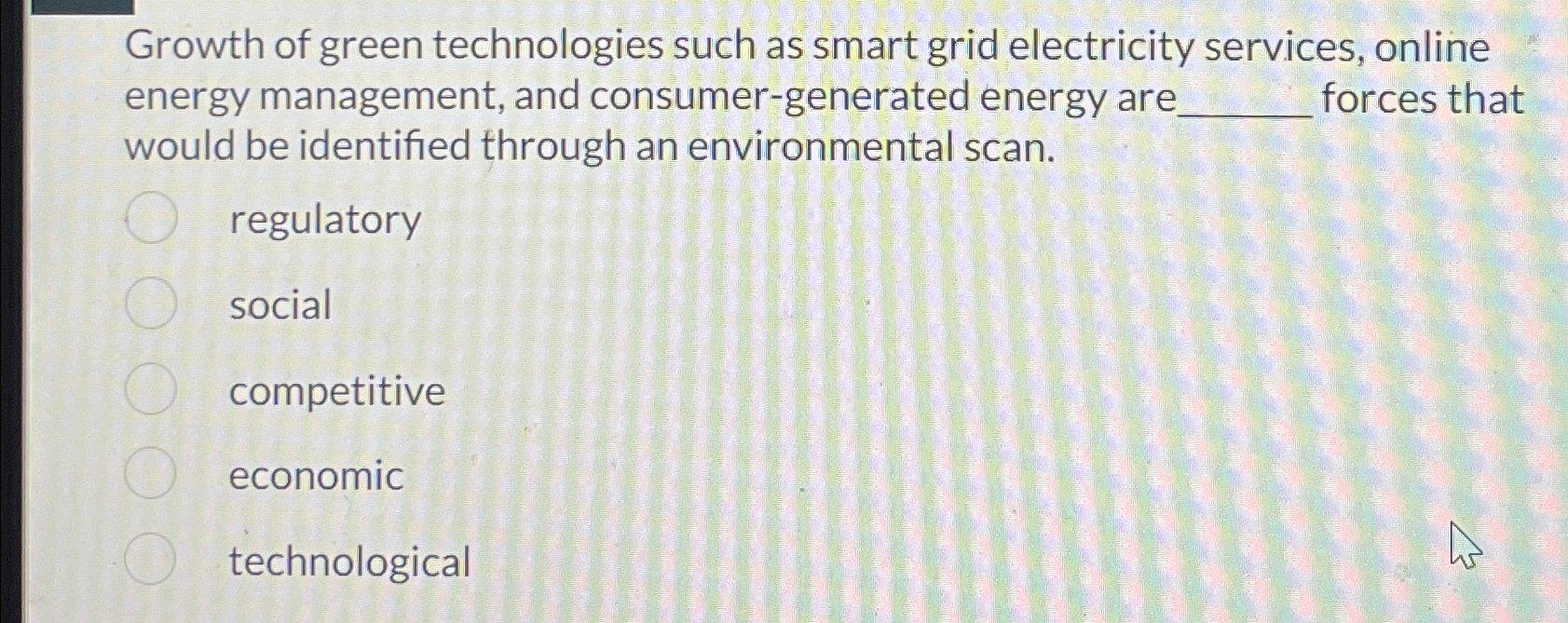Solved Growth of green technologies such as smart grid | Chegg.com