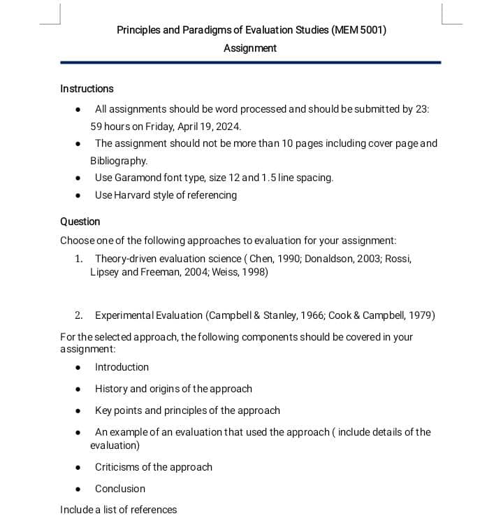 Solved Principles and Paradigms of Evaluation Studies (MEM | Chegg.com