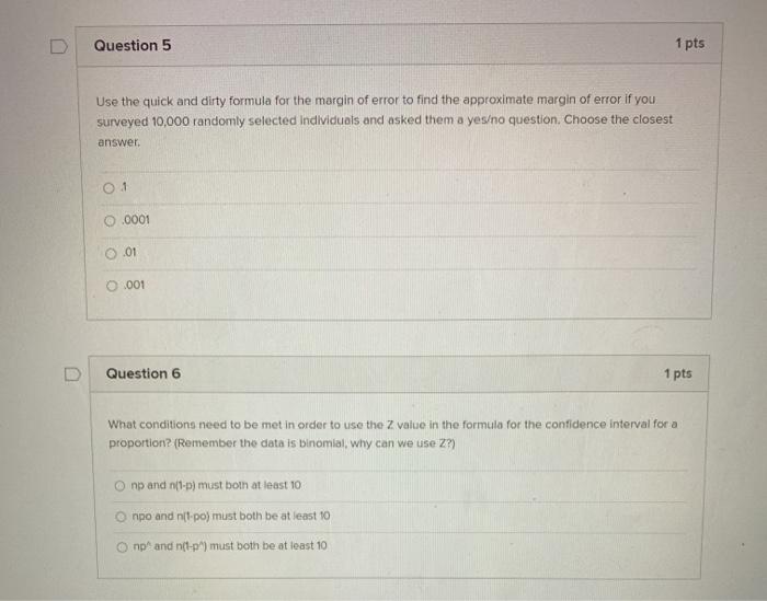 Solved Question 5 1 pts Use the quick and dirty formula for | Chegg.com