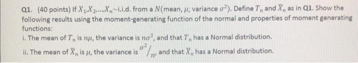 Solved Q2. (10 points) In the context of Q1, using whatever | Chegg.com