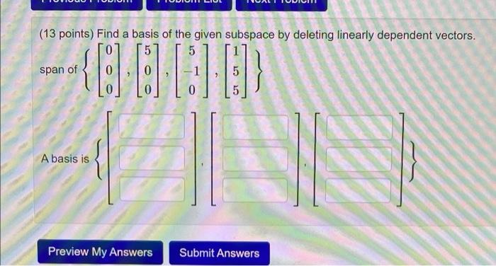 Solved (13 points) Find a basis of the given subspace by | Chegg.com
