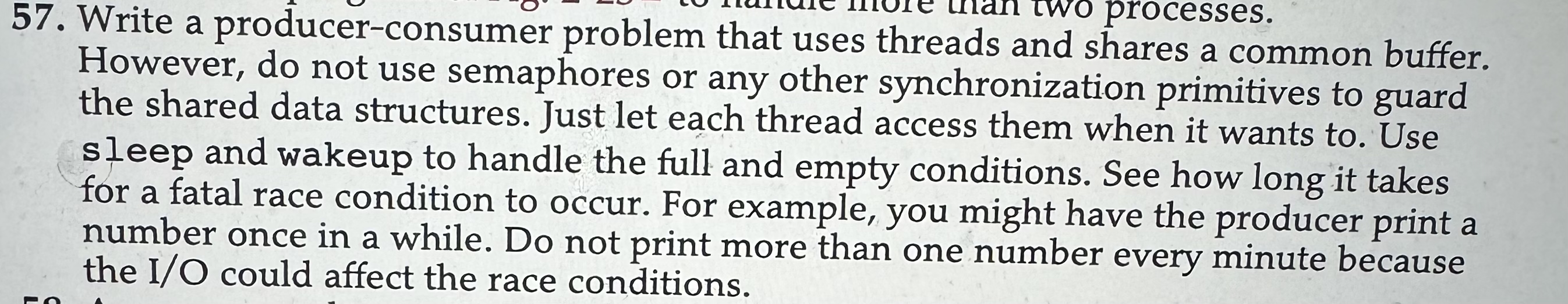 Solved Write a producer-consumer problem that uses threads | Chegg.com