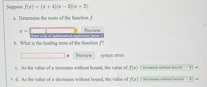 Solved Suppose f(x)=(x+4)(x−3)(x+2). a. Determine the roots | Chegg.com