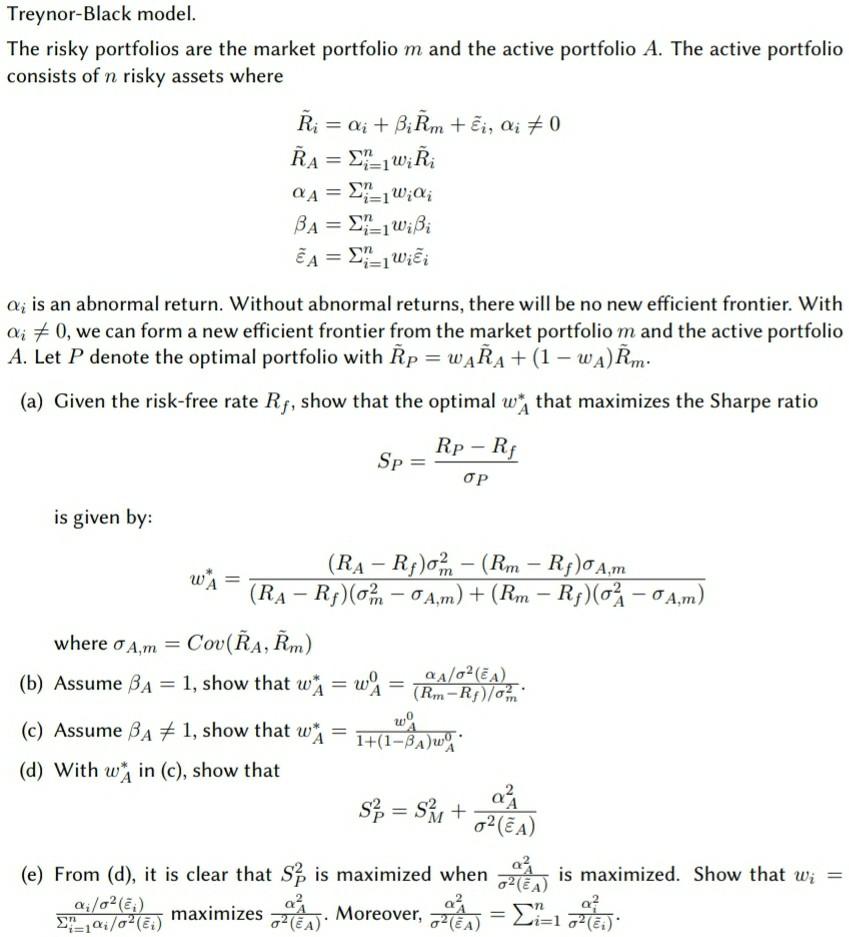 Treynor-Black model. The risky portfolios are the | Chegg.com