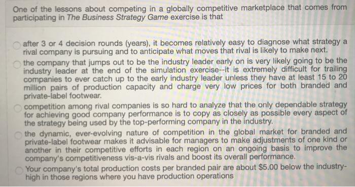 Solved One of the lessons about competing in a globally | Chegg.com