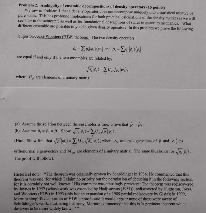 Solved Problem 2: Ambiguity of ensemble decompositions of | Chegg.com
