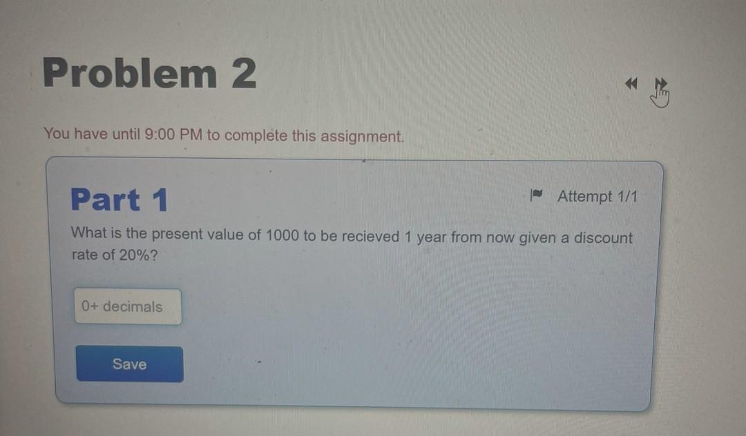 Solved Problem 2 You have until 9:00 PM to complete this | Chegg.com