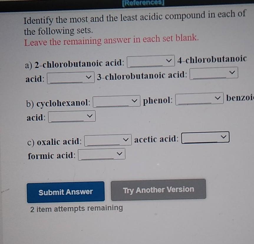 Solved [References) Identify the most and the least acidic | Chegg.com