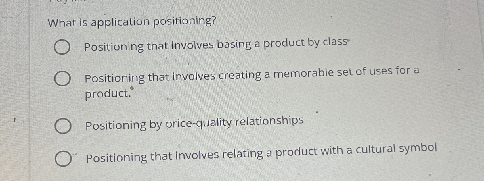 Solved What is application positioning?Positioning that | Chegg.com