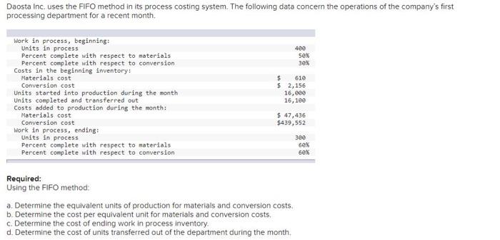 Solved Daosta Inc. uses the FIFO method in its process | Chegg.com