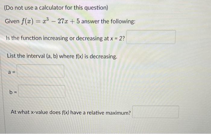 Solved (Do not use a calculator for this question) Given | Chegg.com