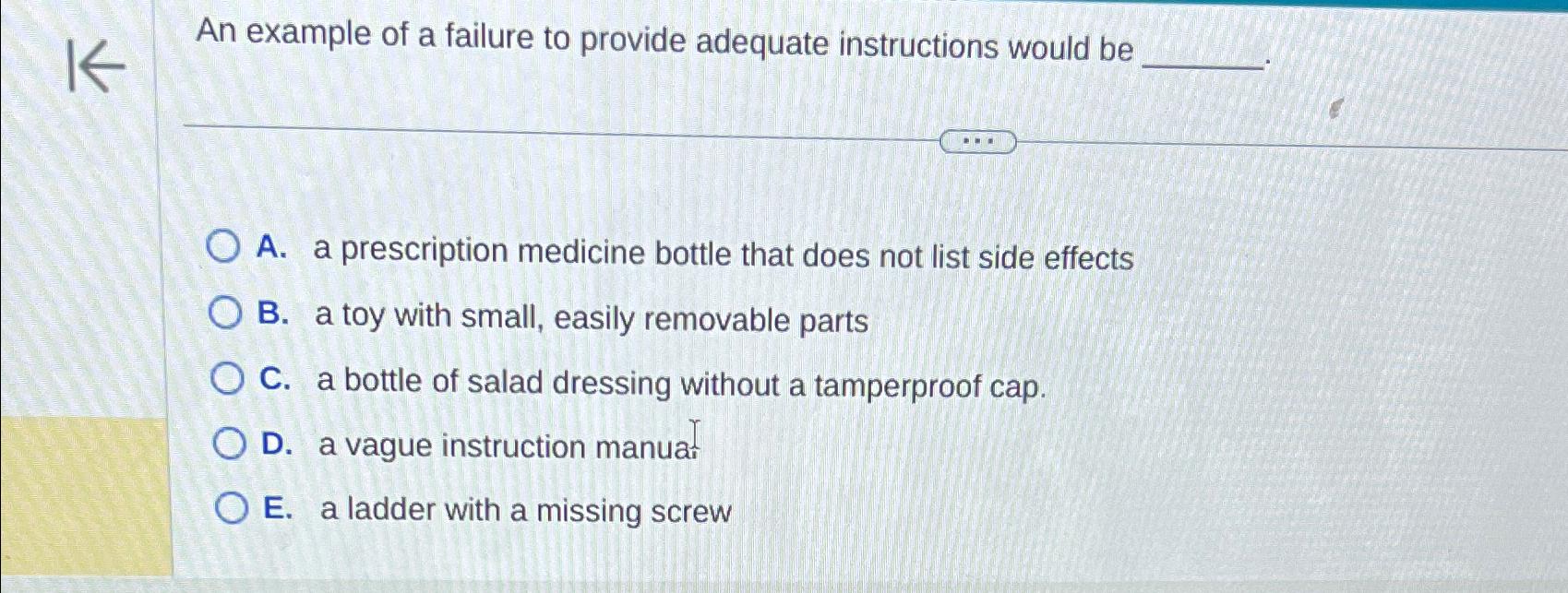 Solved KAn example of a failure to provide adequate | Chegg.com