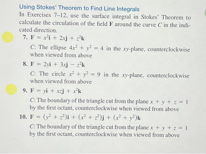 Solved Using Stokes' Theorem to Find Line Integrals In | Chegg.com