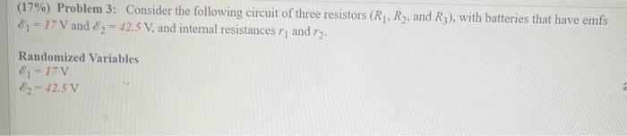 Solved (17\%) Problem 3: Consider the following circuit of | Chegg.com