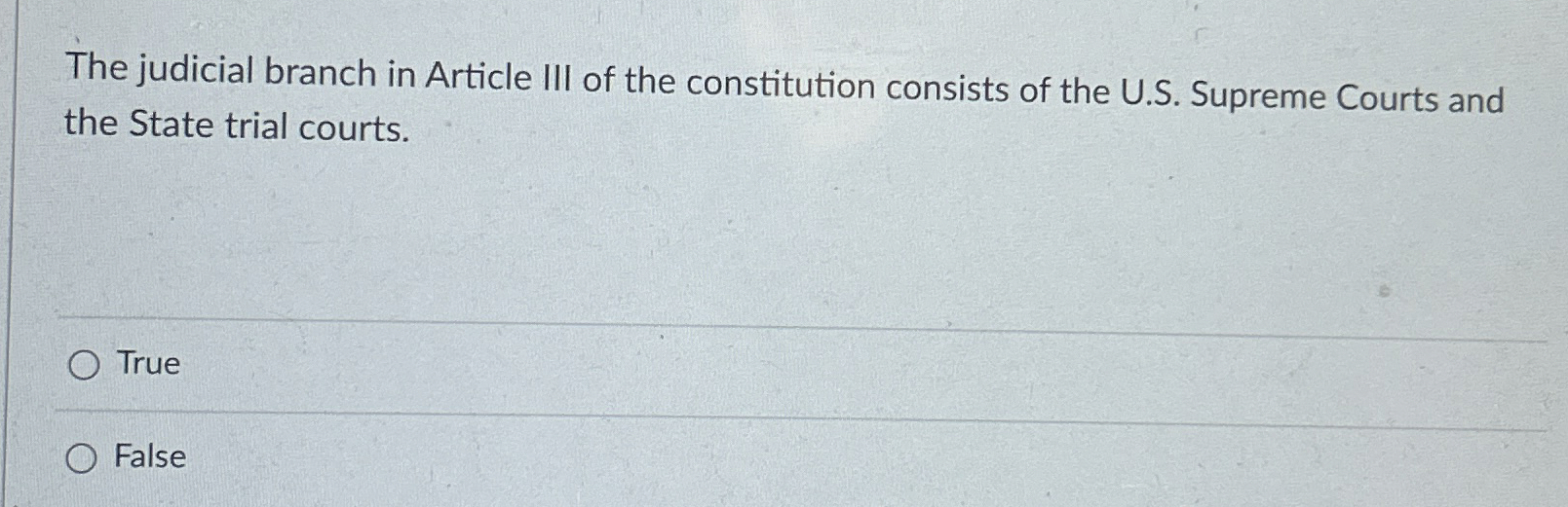Solved The judicial branch in Article III of the | Chegg.com
