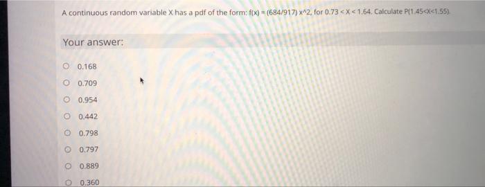 Solved A continuous random variable X has a pdf of the form: | Chegg.com
