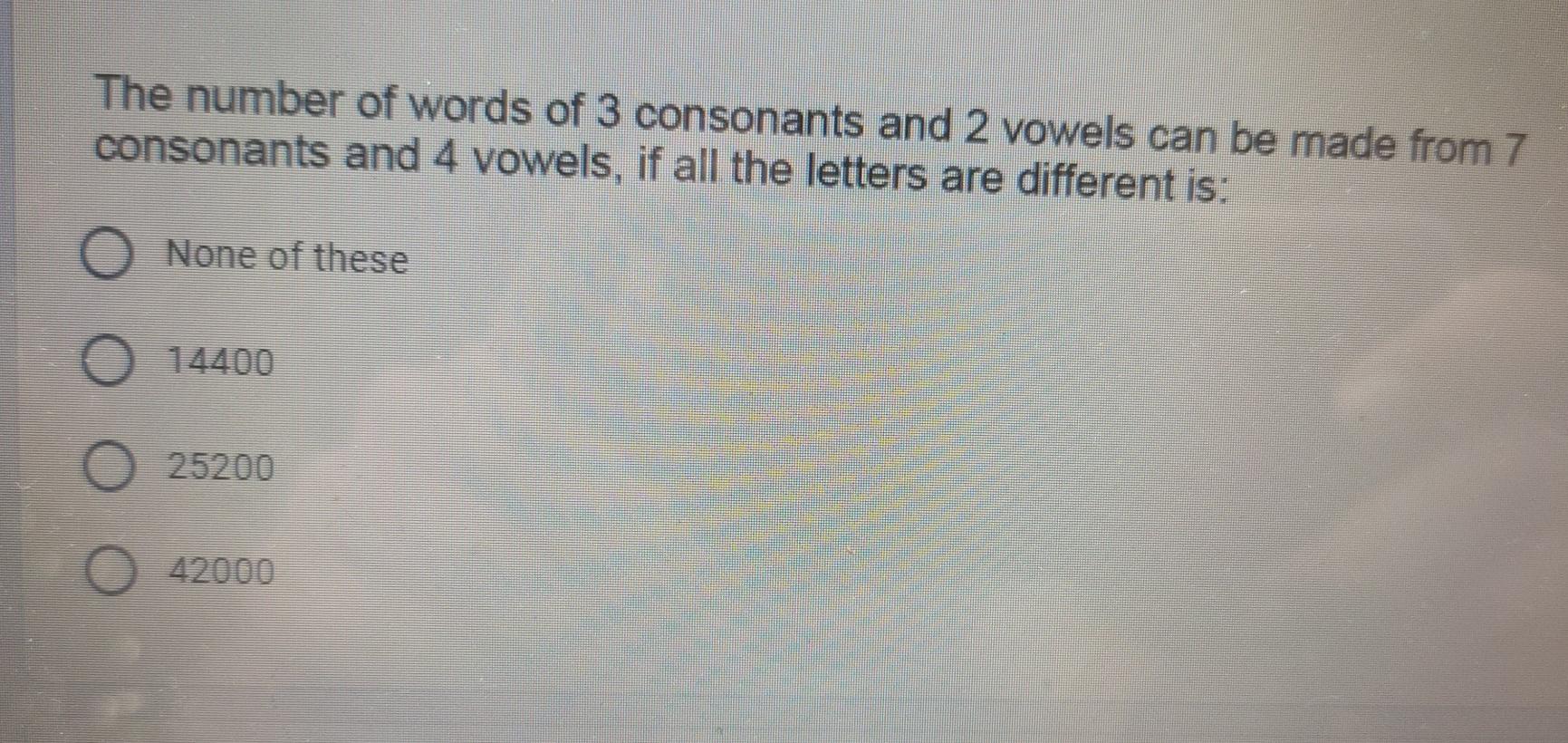 Solved The number of words of 3 consonants and 2 vowels can | Chegg.com