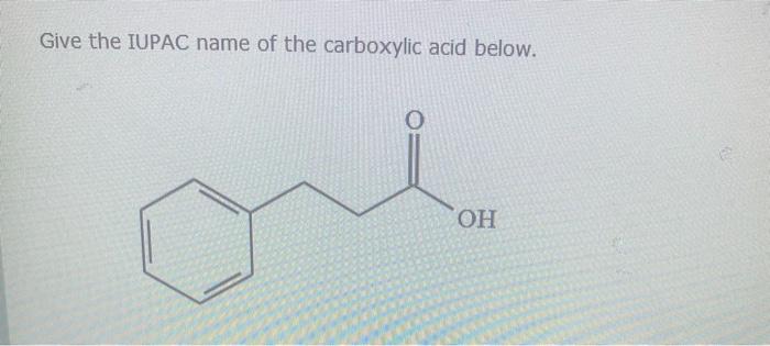 Solved draw the structure of the carboxylic acid from its | Chegg.com