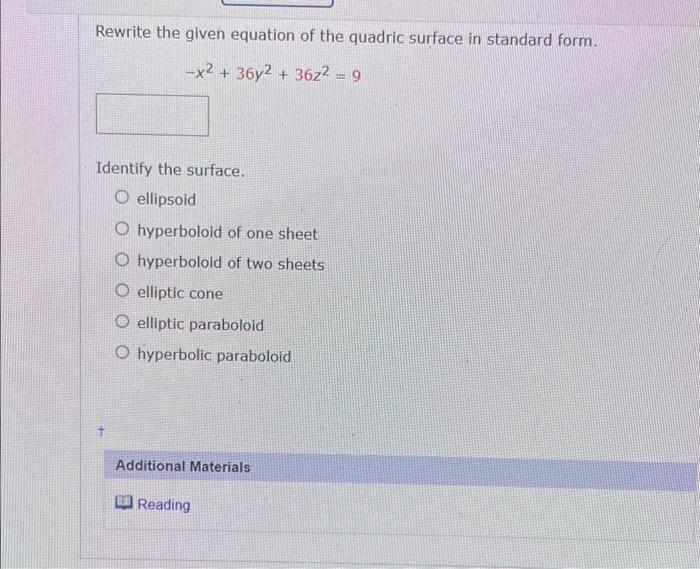 Solved Rewrite the given equation of the quadric surface in | Chegg.com