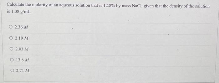 Solved Calculate the molarity of an aqueous solution that is | Chegg.com