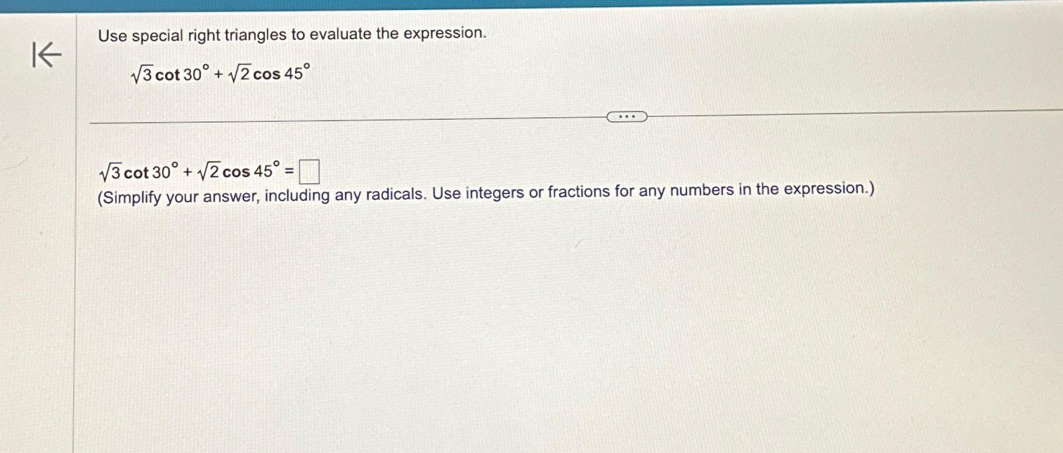 Solved Use special right triangles to evaluate the | Chegg.com