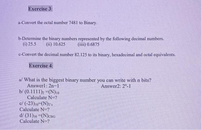 Solved Exercise 3: a-Convert the octal number 7481 to | Chegg.com