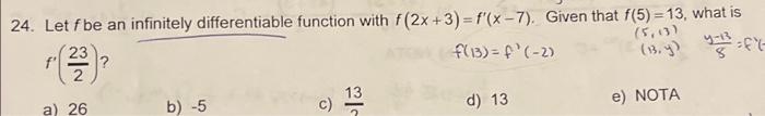 Solved 24. Let f be an infinitely differentiable function | Chegg.com