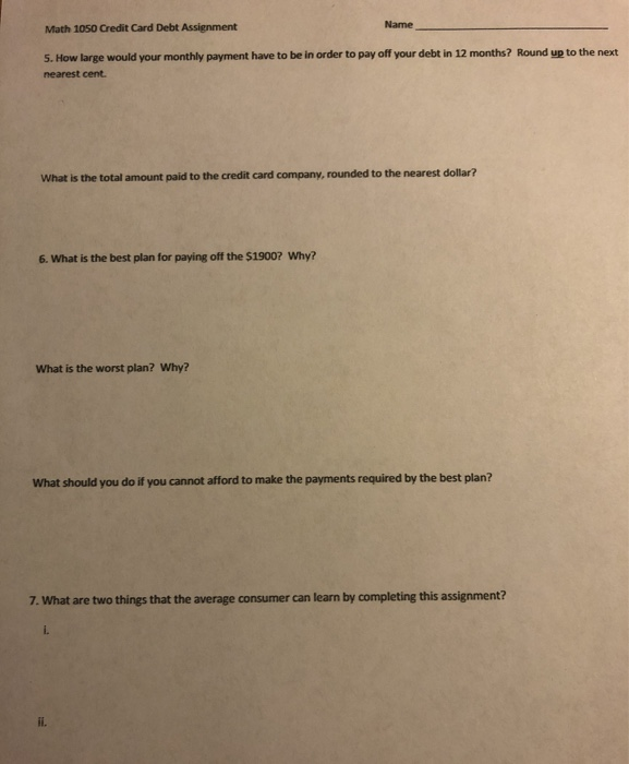 Solved Name Math 1050 Credit Card Debt Assignment You have | Chegg.com