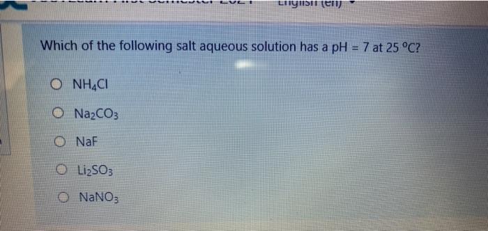 Solved шпунцеп Which of the following salt aqueous solution | Chegg.com
