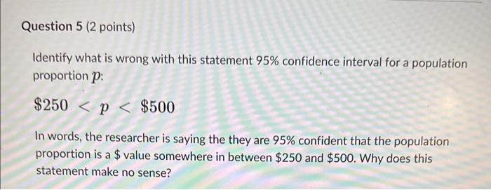 Solved Identify what is wrong with this statement 95% | Chegg.com