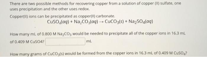 Solved There are two possible methods for recovering copper | Chegg.com