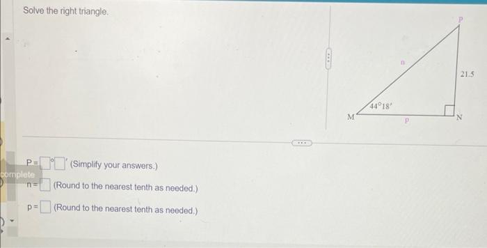 Solved Solve the right triangle. P={ (Simplify your | Chegg.com