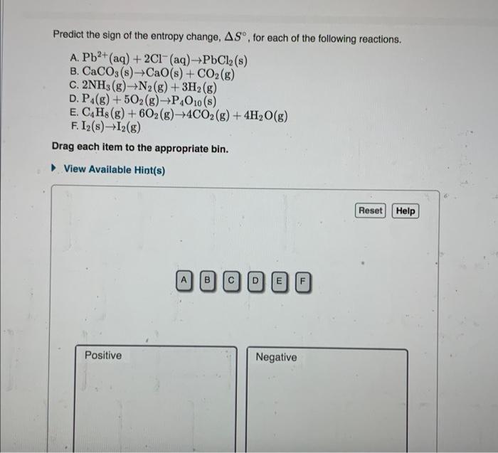 Solved Predict the sign of the entropy change, AS, for each | Chegg.com